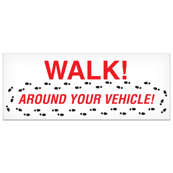 SB7022VL WALK! AROUND YOUR VEHICLE! PrimeGuard® Adhesive VynMark™ Safe